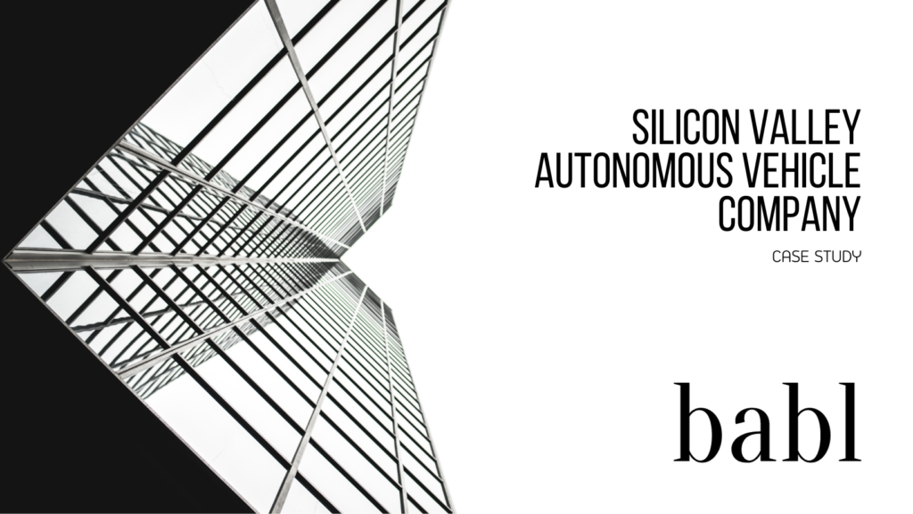 Silicon Valley Autonomous Vehicle Company: Case Study - BABL AI