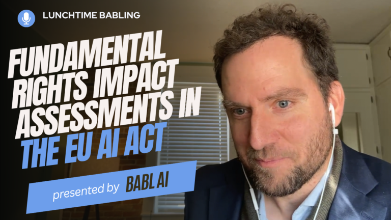 027. Understanding Fundamental Rights Impact Assessments in the EU AI Act | Lunchtime BABLing ...
