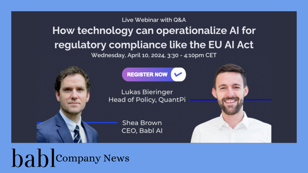 BABL AI and QuantPi Holding Joint Webinar on AI Compliance and Governance - BABL AI